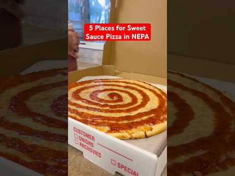 5 Places for Sweet Sauce Pizza in NEPA | Northeastern PA