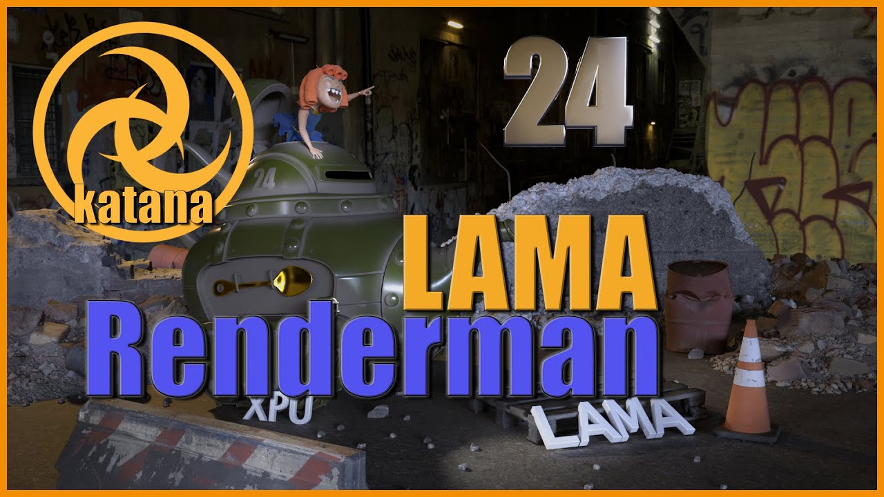 LAMA In Katana | Renderman tutorial