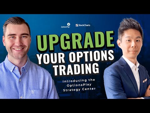 Upgrade your Options Trading with OptionsPlay on StockCharts