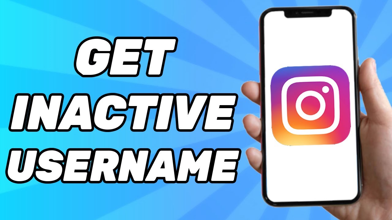 How to Get Inactive Username on Instagram 2024