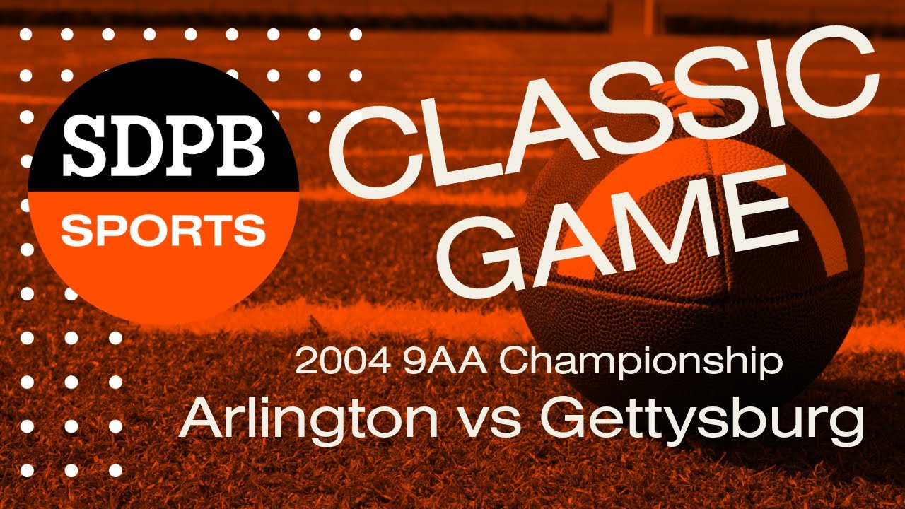 Arlington vs Gettysburg (2004 9AA Football Championship) | SDPB Sports