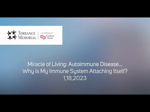 Autoimmune Disease...Why Is My Immune System Attacking Itself?