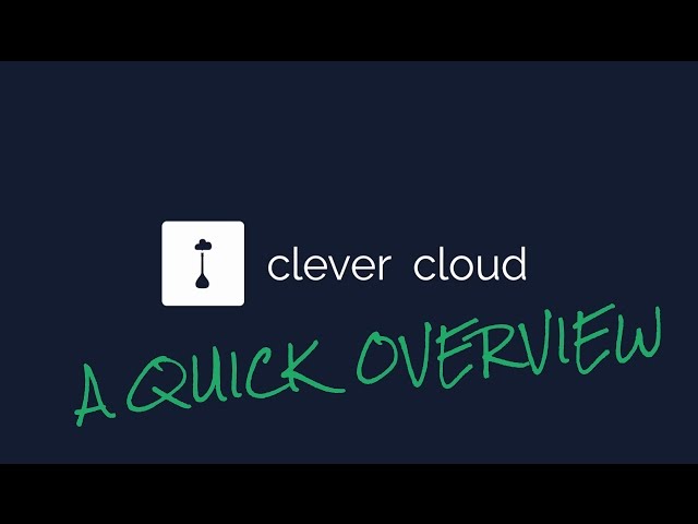 Clever-cloud Pricing, Features & Reviews 2021 - Free Demo