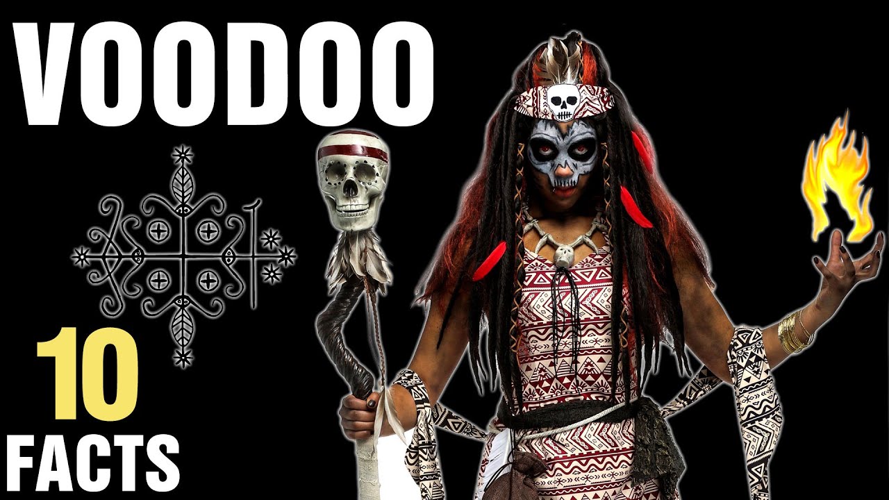 10 Surprising Facts About Voodoo