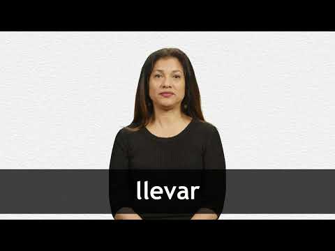 English Translation of “LLEVAR” | Collins Spanish-English Dictionary