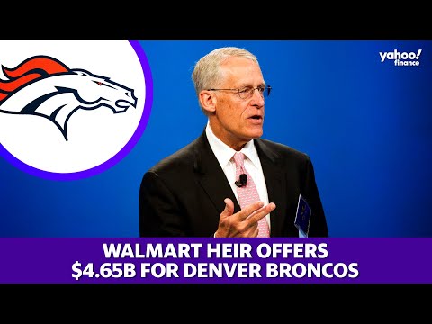 Walmart heir Rob Walton’s $4.65 billion offer accepted by Denver Broncos
