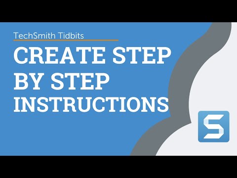Quickly Create Step by Step Instructions with Snagit