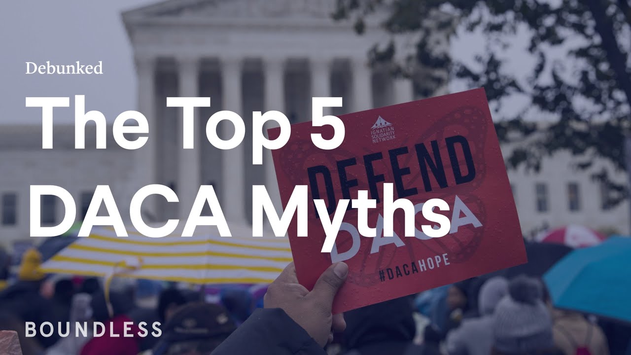 The Top 5 DACA Myths: Debunked