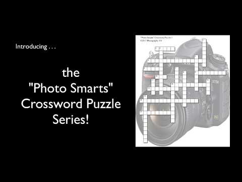 Lesson 79: Introducing the "Photo Smarts" Crossword Puzzle Series!