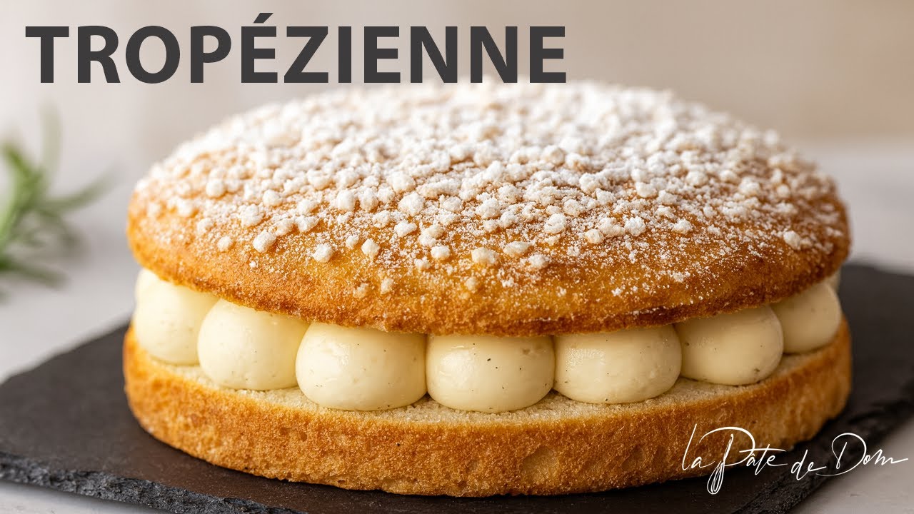 The Real Tarte Tropézienne – Best Cooking recipes In the world