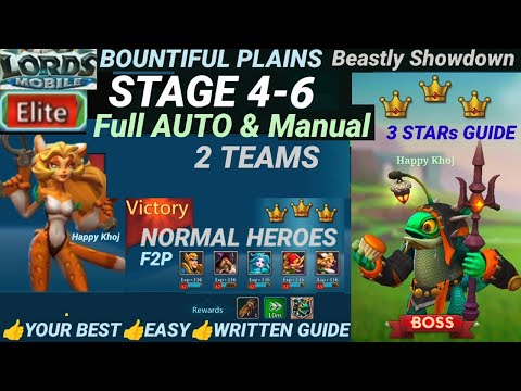 Lords mobile 4-6 Elite 3 STARs|AUTO& manual👉2 TEAMs- F2p Normal Heroes?🧚| 4-6 Elite lords mobile