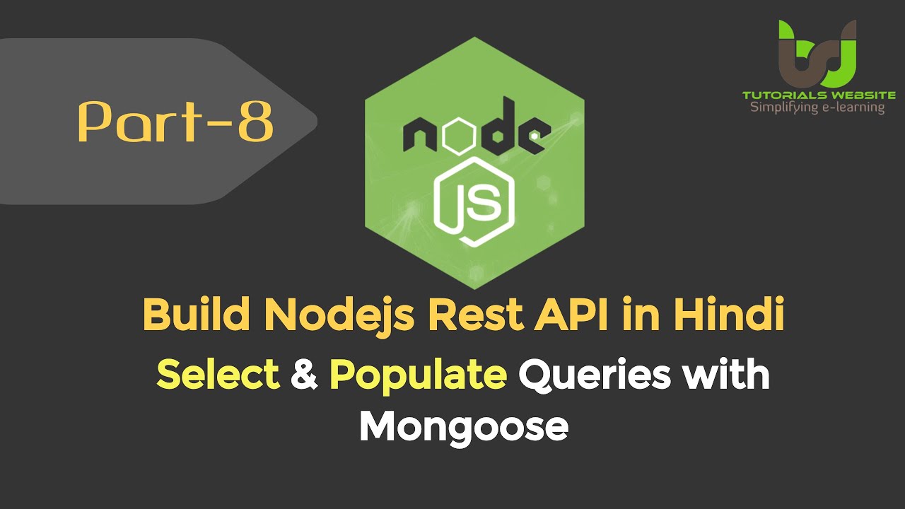 Select And Populate Queries With Mongoose In Node Js Rest Api Tutorialswebsite