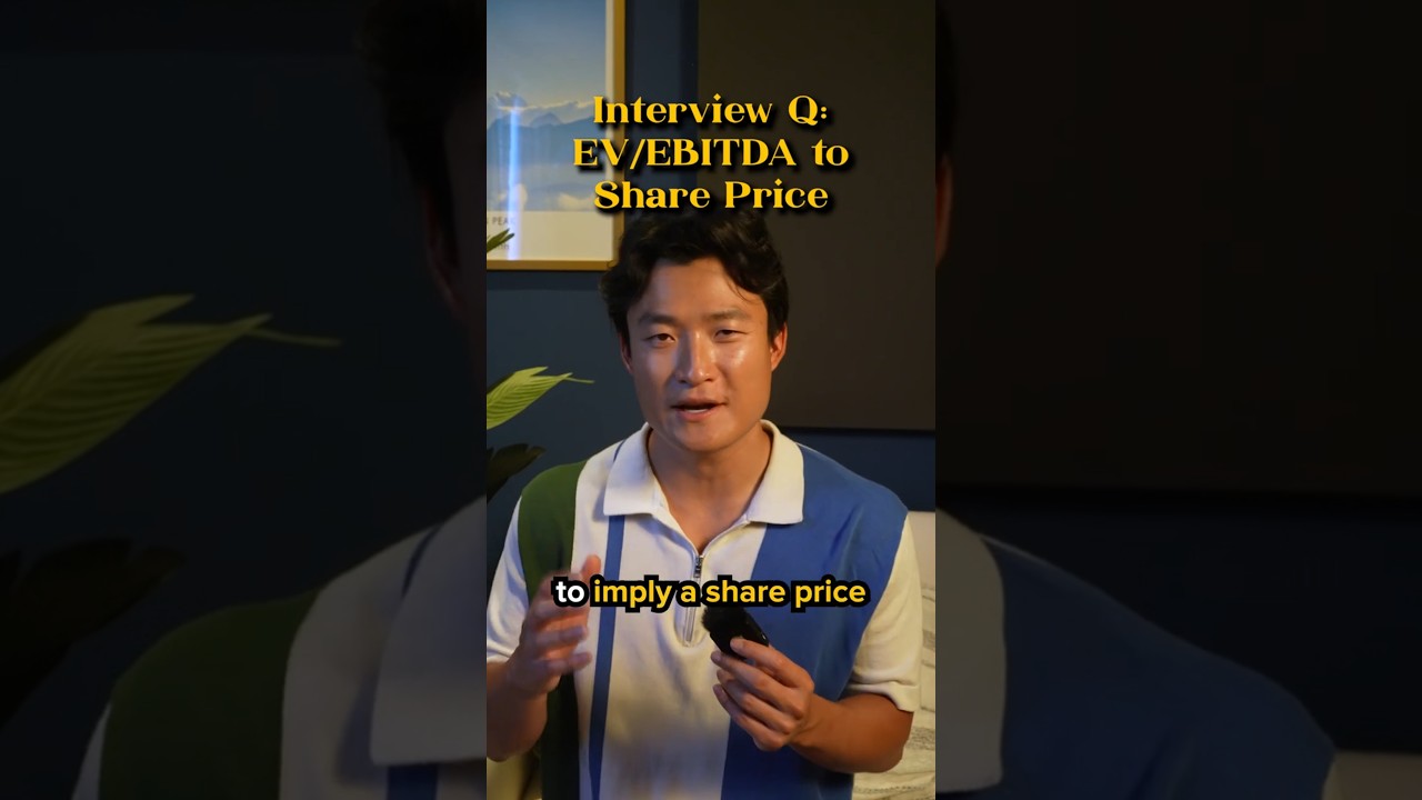 EV/EBITDA to Share Price Interview Question #privateequity #investmentbanking #interviewtips