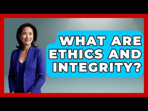 What Are Ethics And Integrity? - Law Enforcement Insider