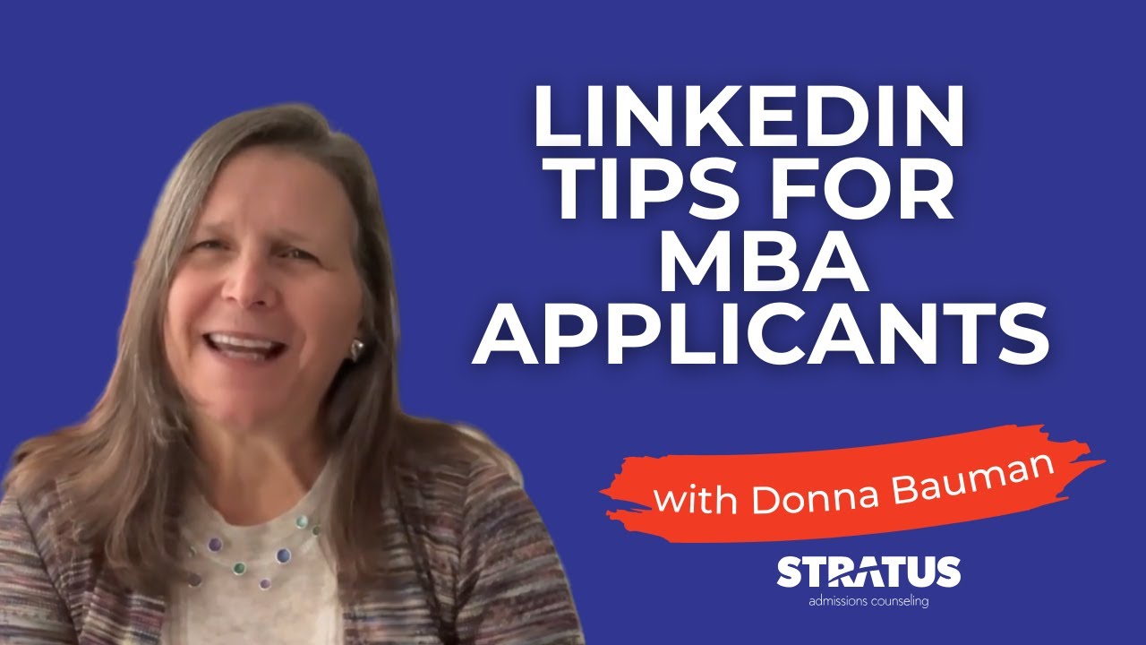 Optimize Your LinkedIn Profile for MBA Applications