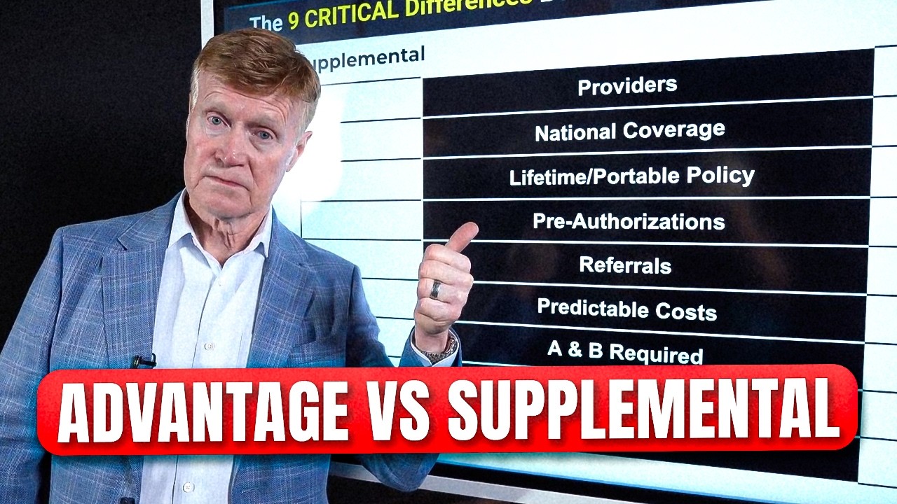Medicare Advantage VS Medicare Supplemental Plans - The 9 BIGGEST Differences