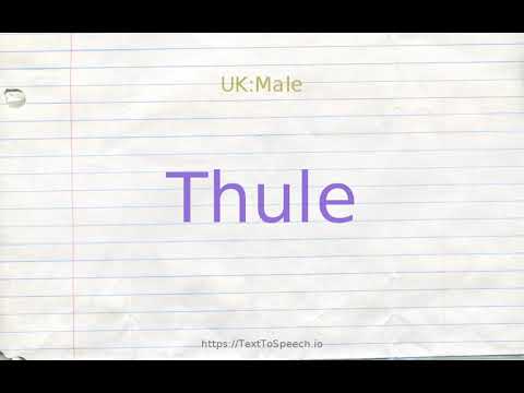 How to pronounce thule