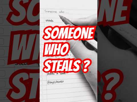 Someone who steals!? #learnenglish #vocabulary #english #englishgrammar #basicenglish #englishtips
