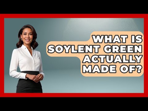 What Is Soylent Green Actually Made Of? - Famous Movies Club