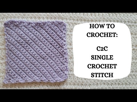How To Crochet: C2C Single Crochet Stitch | Tutorial, DIY, Beginner Crochet, Basic, Easy, Cute 💜