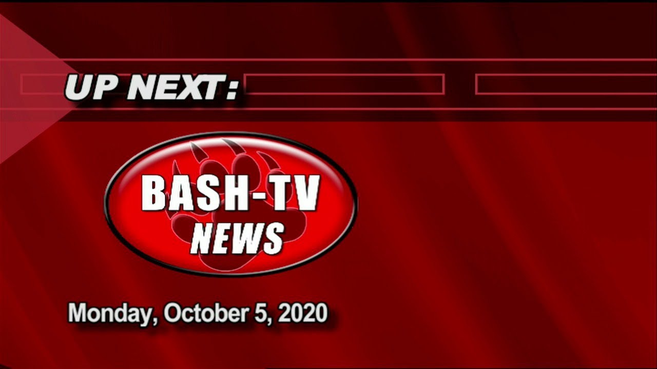 BASH-TV News - 10-5-20