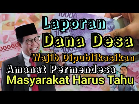 Penggunaan Dana Desa Wajib Dipublikasikan Kepada Masyarakat