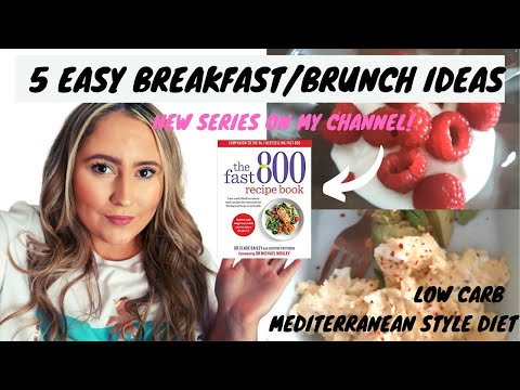 *FAST 800* UPDATE | 5 Easy Breakfast Ideas inspired by a Mediterranean Style Diet!