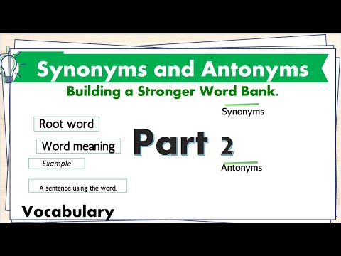 Synonyms & Antonyms Made Easy: Vocabulary Workshop(2)| Building a strong word bank.