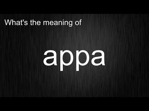 What's the meaning of "appa", How to pronounce it?
