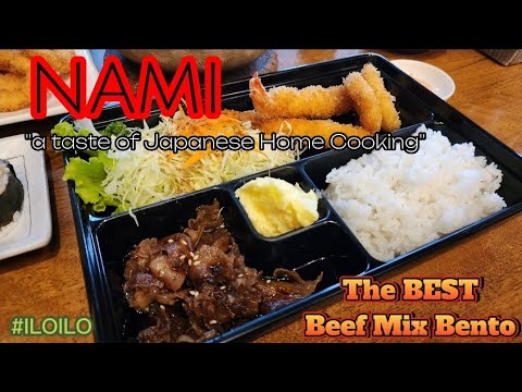 NAMI - Japanese resto in ILOILO, BEST BEEF MIX BENTO!