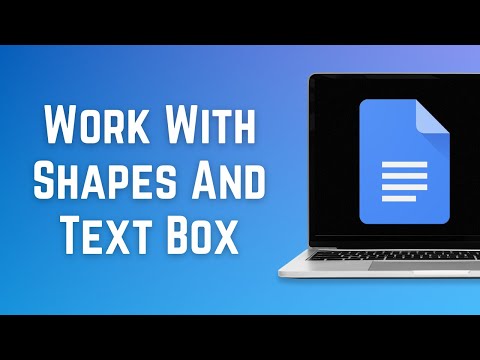 How To Work With Shapes And Text Box Inside Google Docs