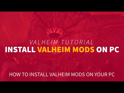 How to Install Valheim Mods on Your PC