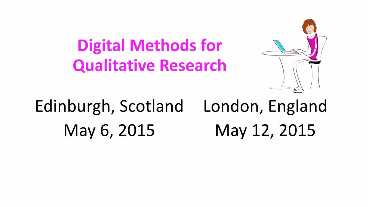Digital Methods for Qualitative Research