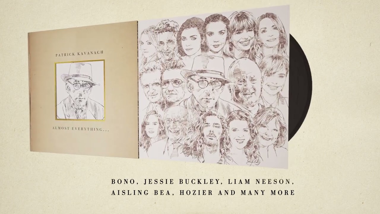 Patrick Kavanagh 'Almost Everything...'