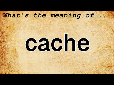 Cache Meaning : Definition of Cache