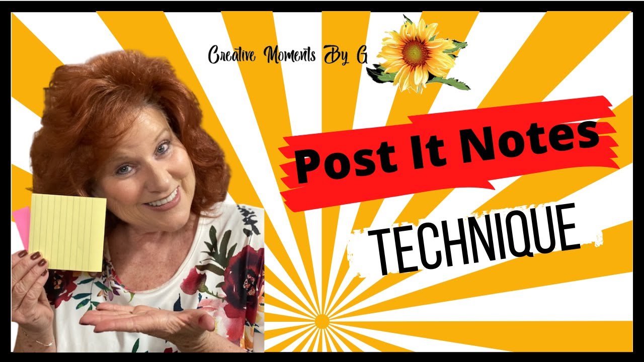 Post It Notes Technique