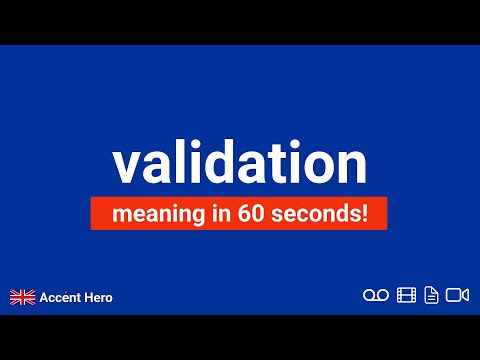 VALIDATION - Meaning and Pronunciation