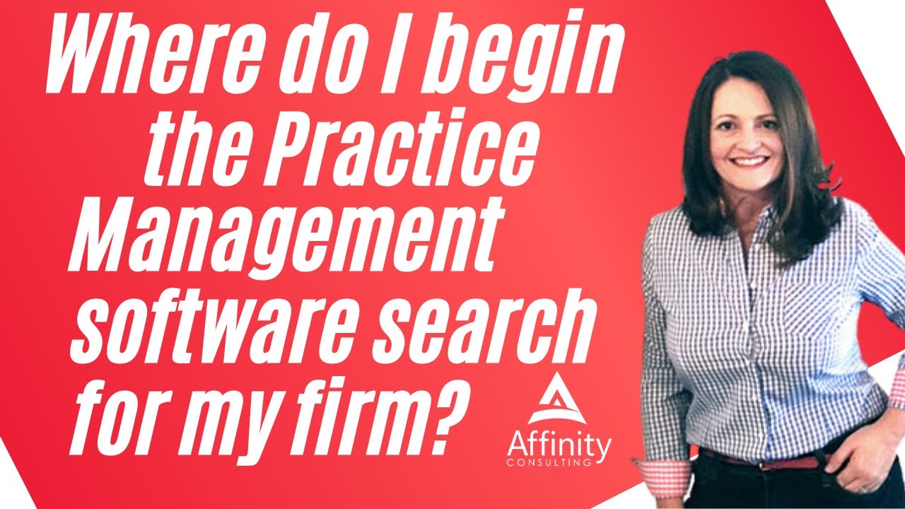 Law Practice Management Software: I Know I Need It, but Where Do I Start?