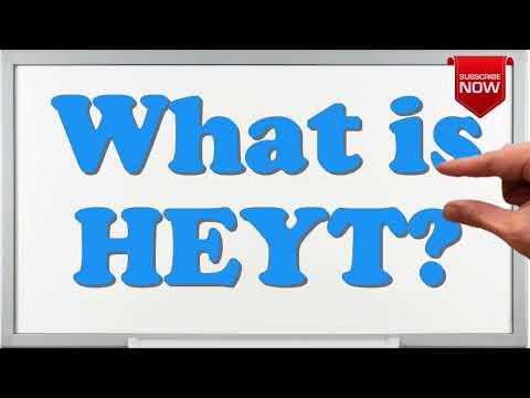 What is the full form of HEYT?