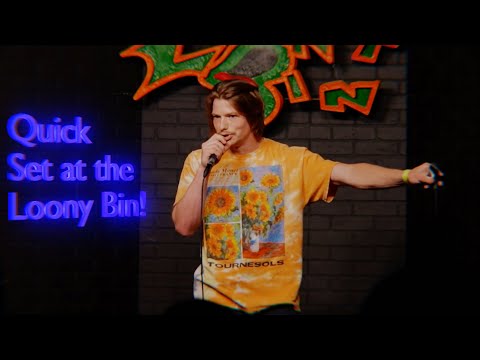 Quick Set at the Loony Bin (Tulsa OK)