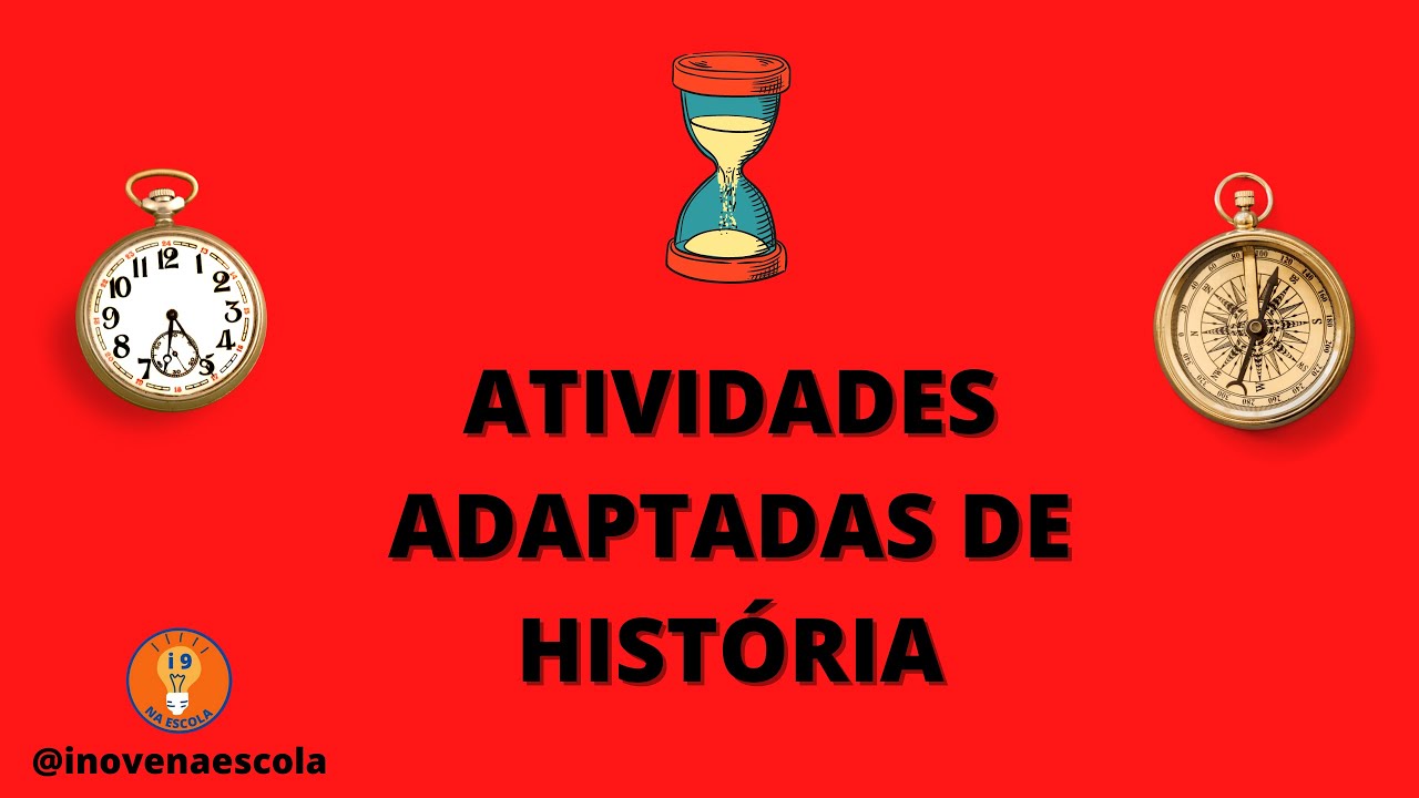 Mix de História Atividades Adaptadas