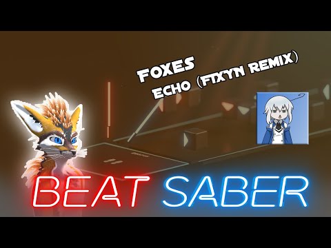 Steam Community :: Video :: [Beat Saber] Echo (FIXYN Remix) - Foxes / Expert+ / On exercise bike ...