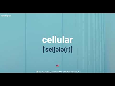 How To Pronounce Cellular