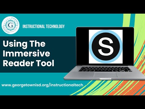 Using the Immersive Reader Tool