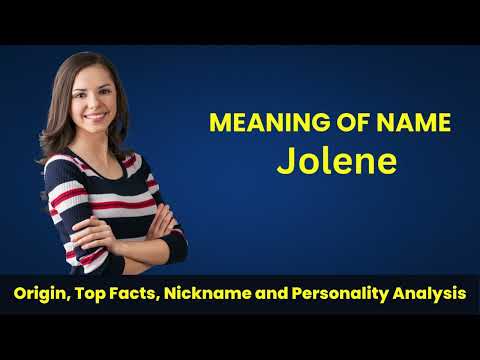 Jolene Name Facts, Meaning, Personality, Nickname, Origin, Popularity, Similar Names and Poetry