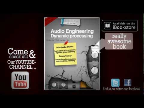 First book : Audio Engineering - Dynamic processing
