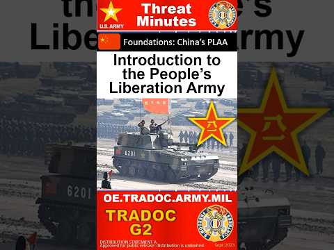PLA Army Introduction - ThreatMinutes