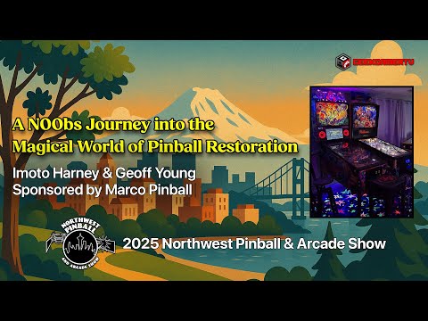 A N00bs Journey into the Magical World of Pinball Restoration