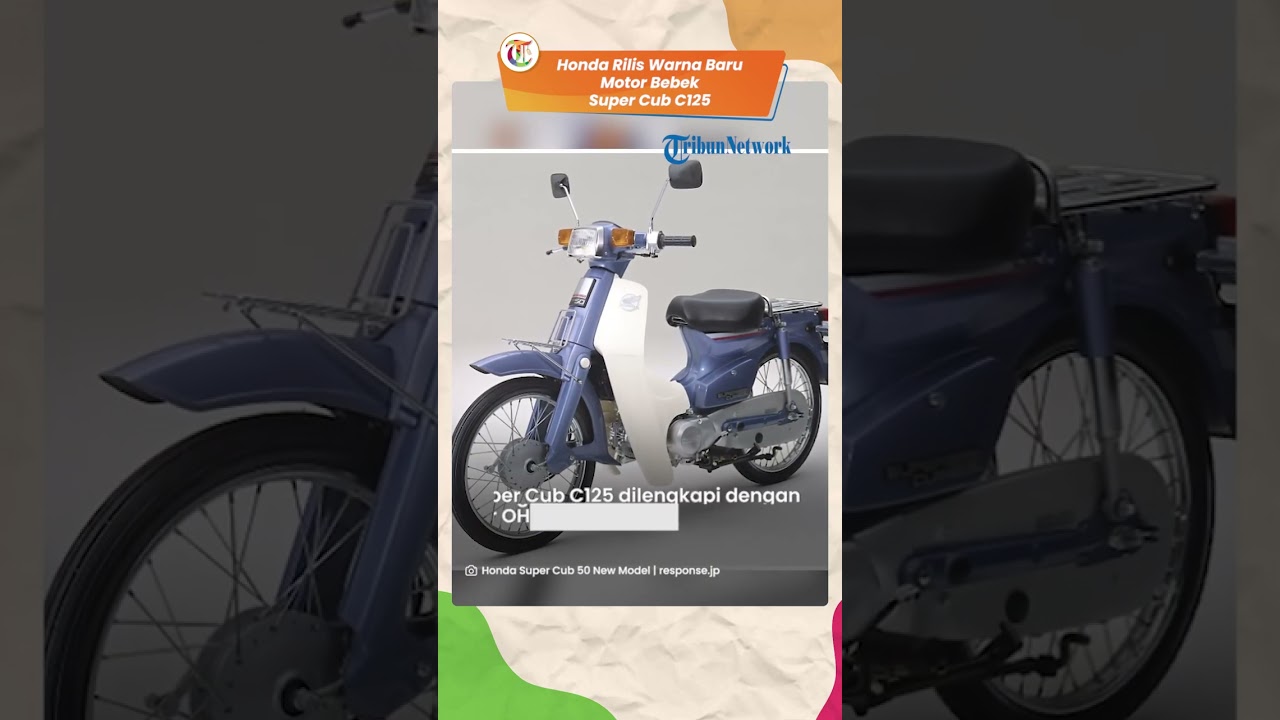 Honda Rilis Warna Baru Motor Bebek Retro Super Cub C125 2023, Harga Rp ... Honda Rilis Warna Baru Motor Bebek Retro Super Cub C125 2023, Harga Rp ...