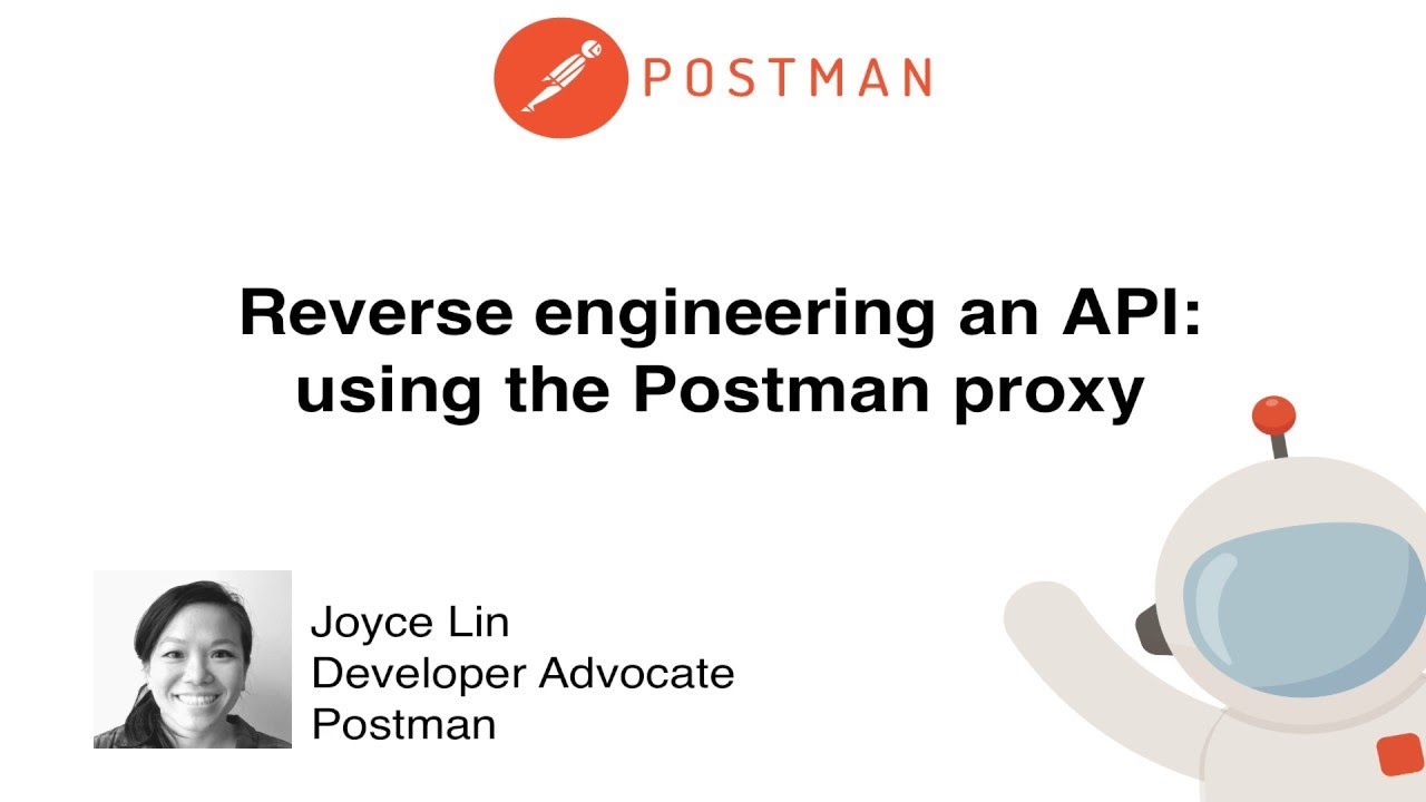 Master API Reverse Engineering in Postman